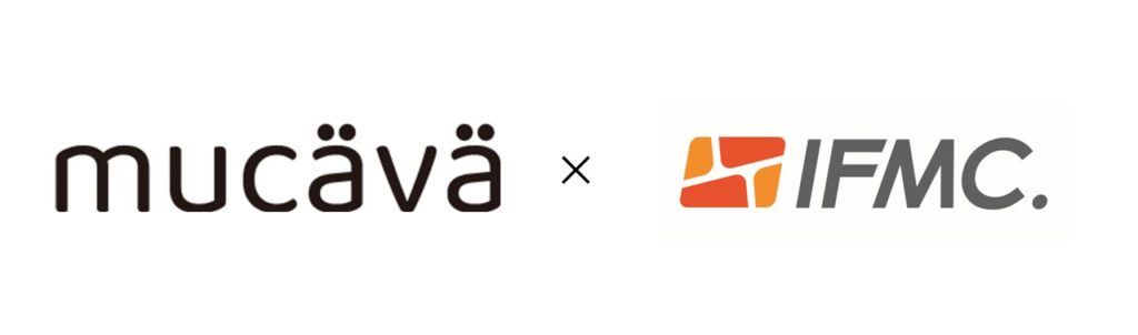 mucava - IFMC.（イフミック）